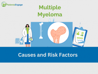 Causes and Risk Factors of Multiple Myeloma| PatientsEngage